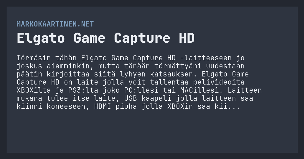Elgato Game Capture HD - MarkoKaartinen.net